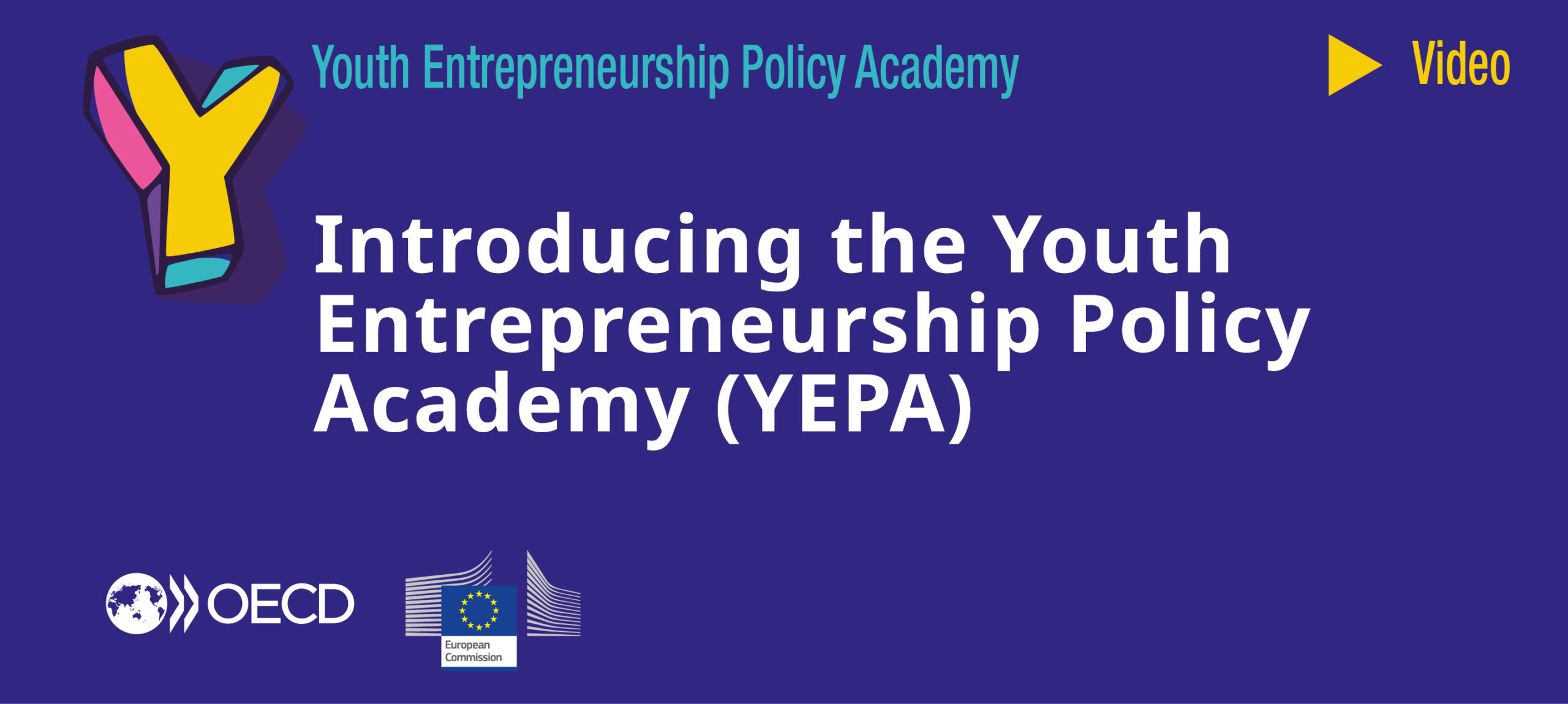 Introducing the Youth Entrepreneurship Policy Academy (YEPA) - YEPA